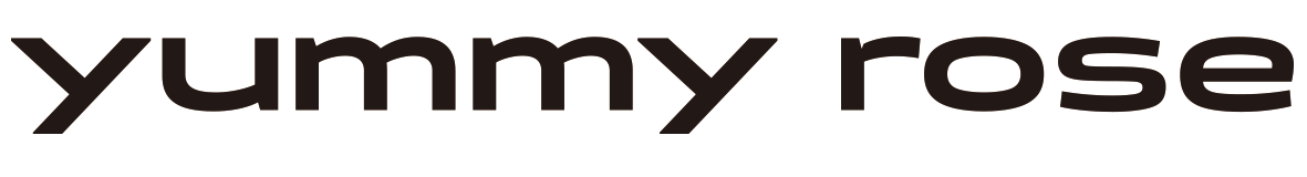 yummy rose｜公式オンラインストア